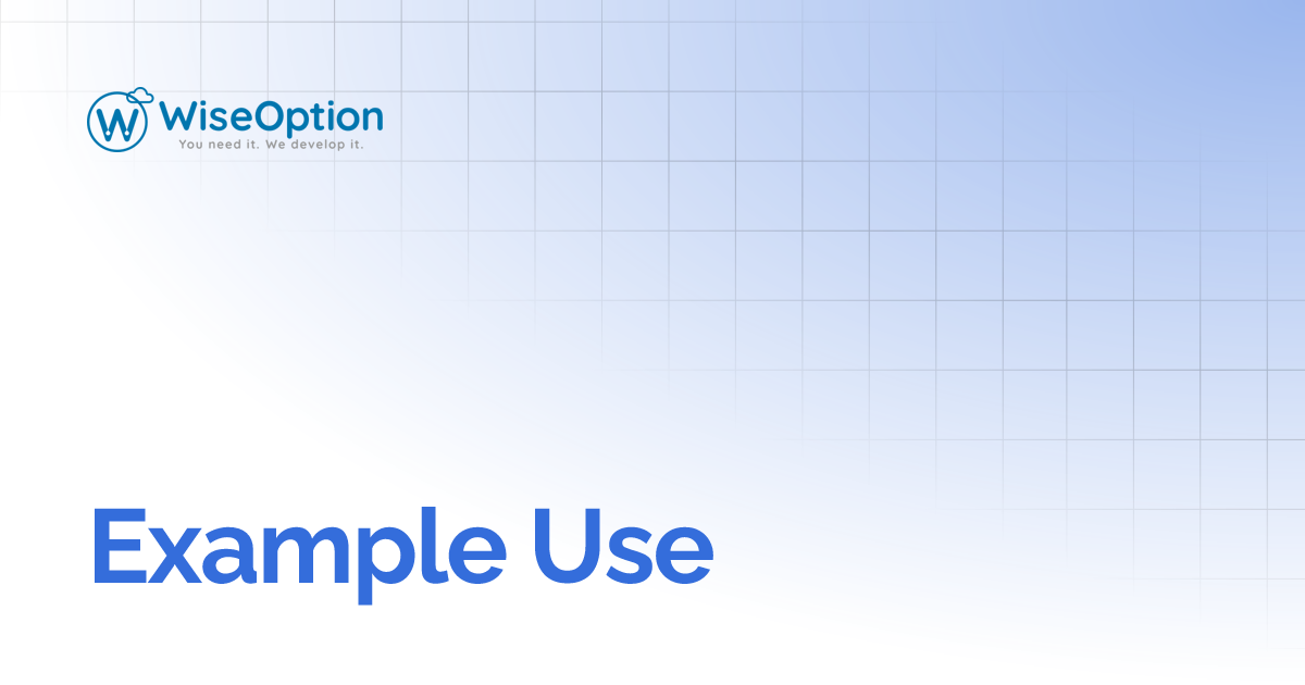 Example Use | Wise Option eLearning Library
