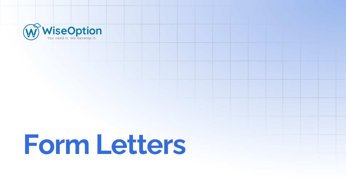 Form Letters | Wise Option eLearning Library