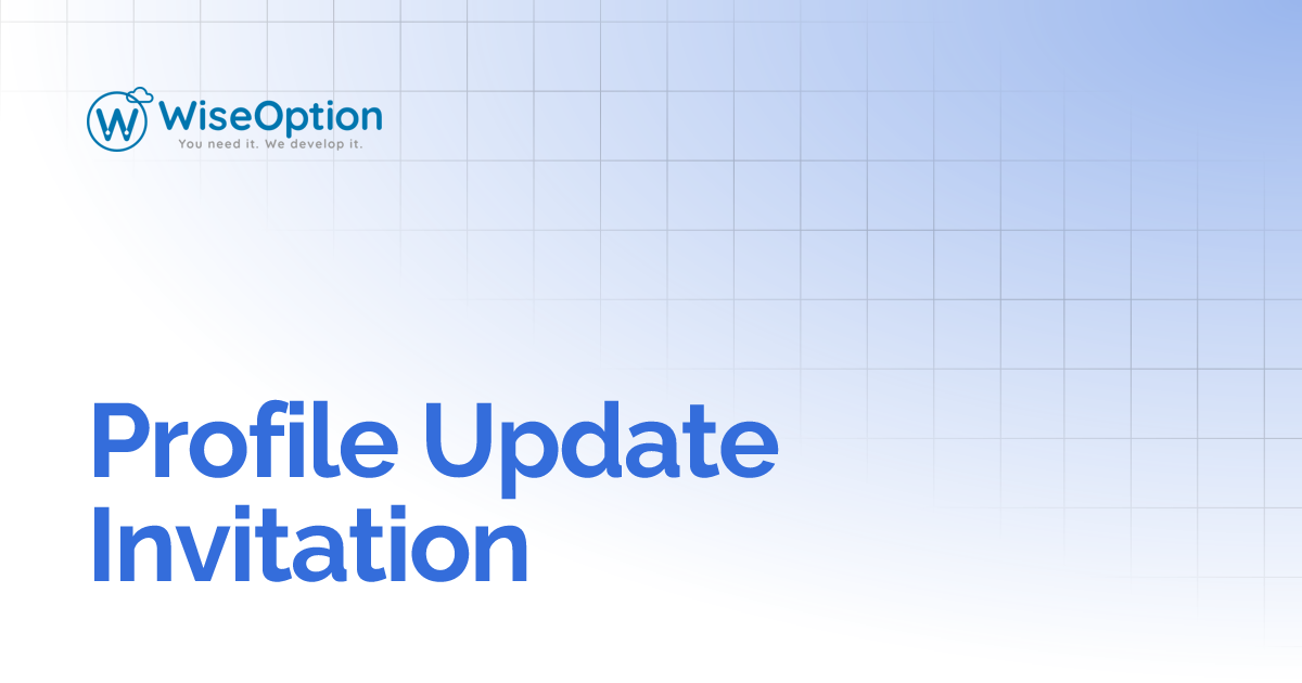 Profile Update Invitation | Wise Option eLearning Library