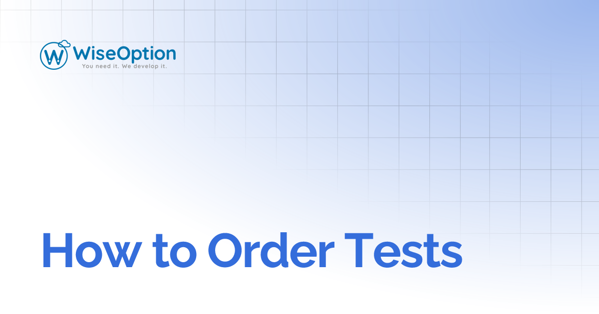 How to Order Tests | Wise Option eLearning Library