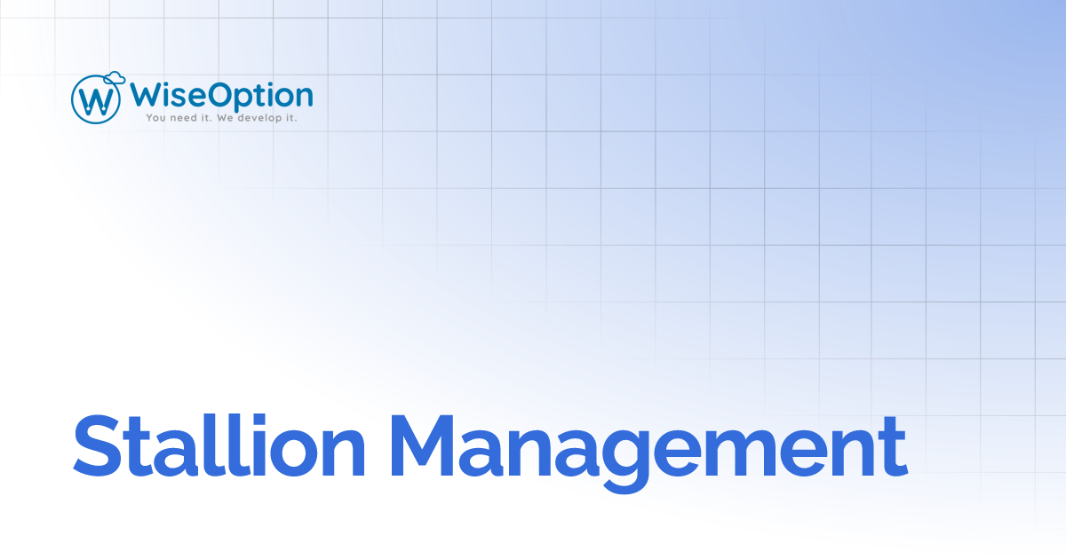 Stallion Management | Wise Option eLearning Library