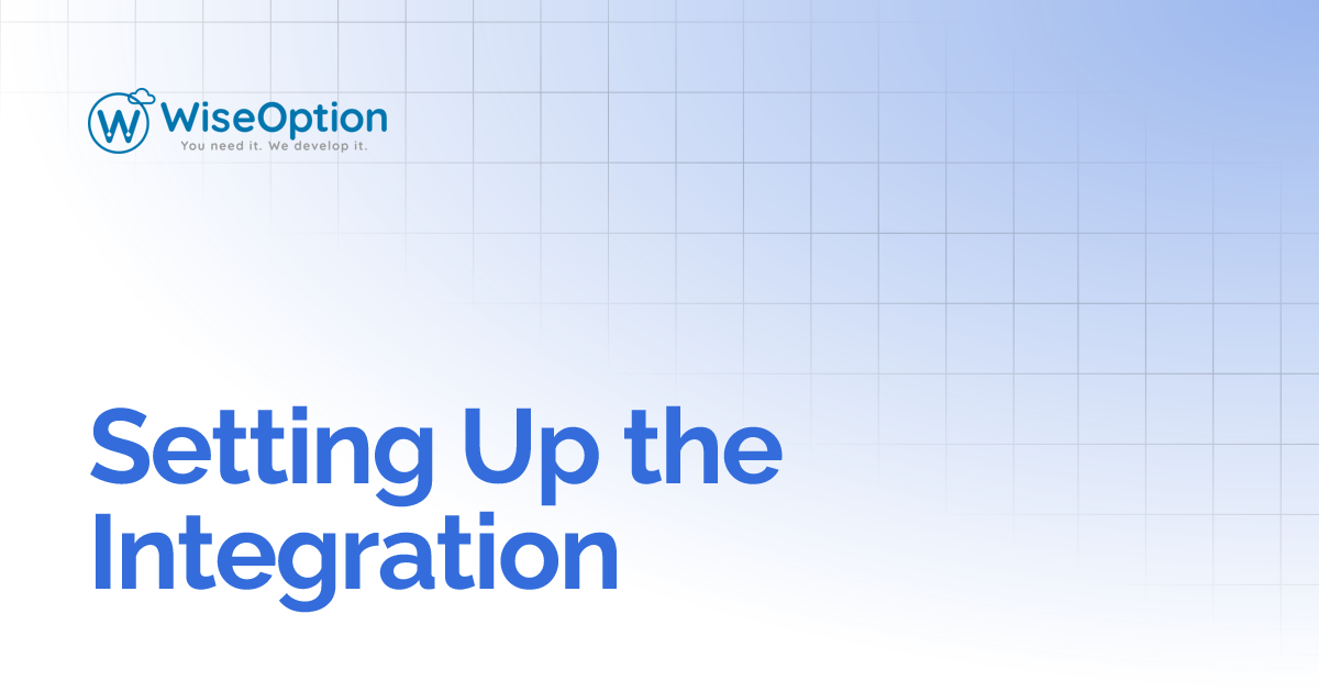 Setting Up the Integration | Wise Option eLearning Library