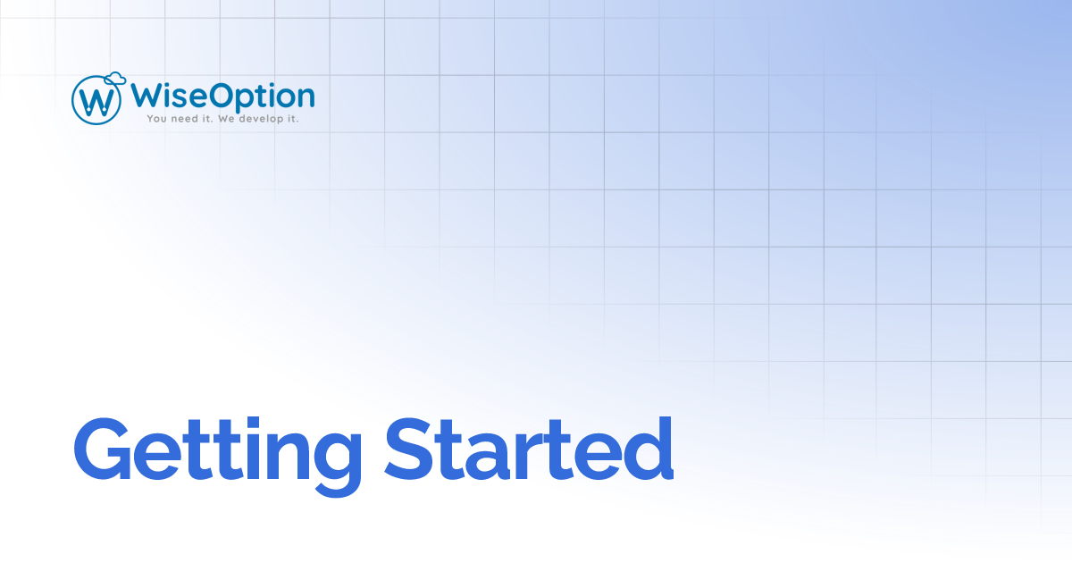 Getting Started | Wise Option eLearning Library