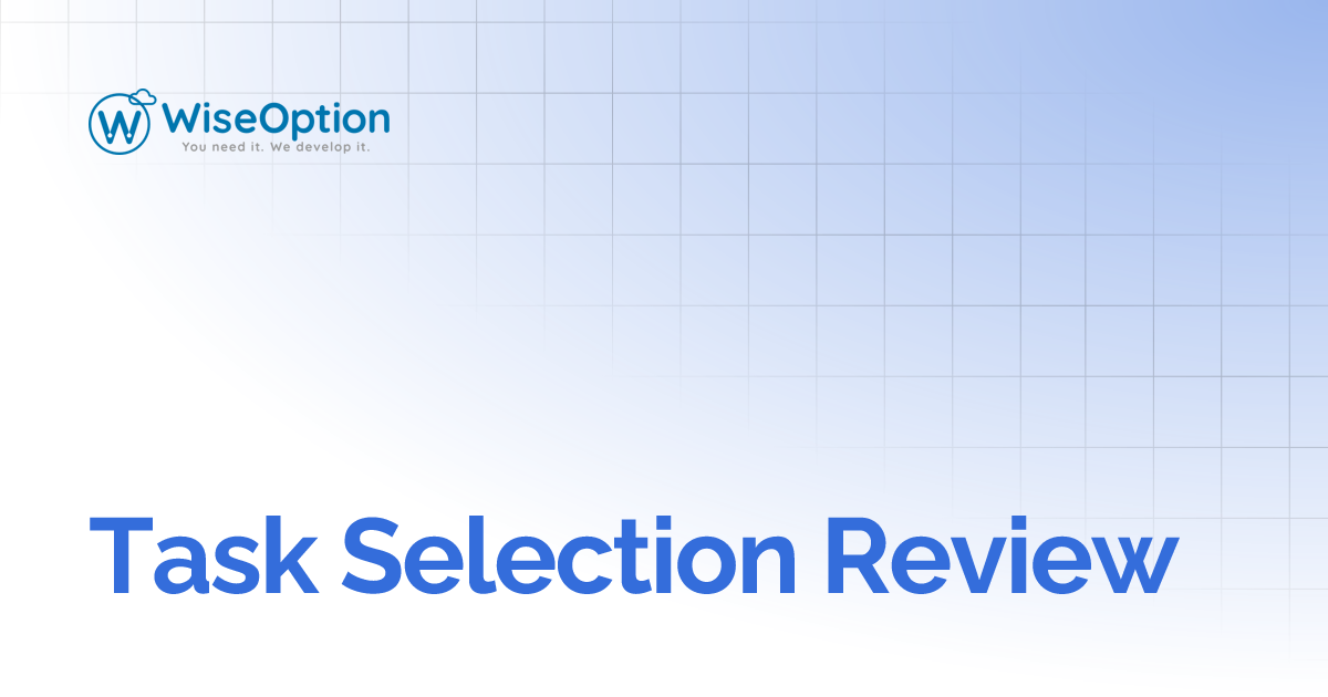 Task Selection Review | Wise Option eLearning Library