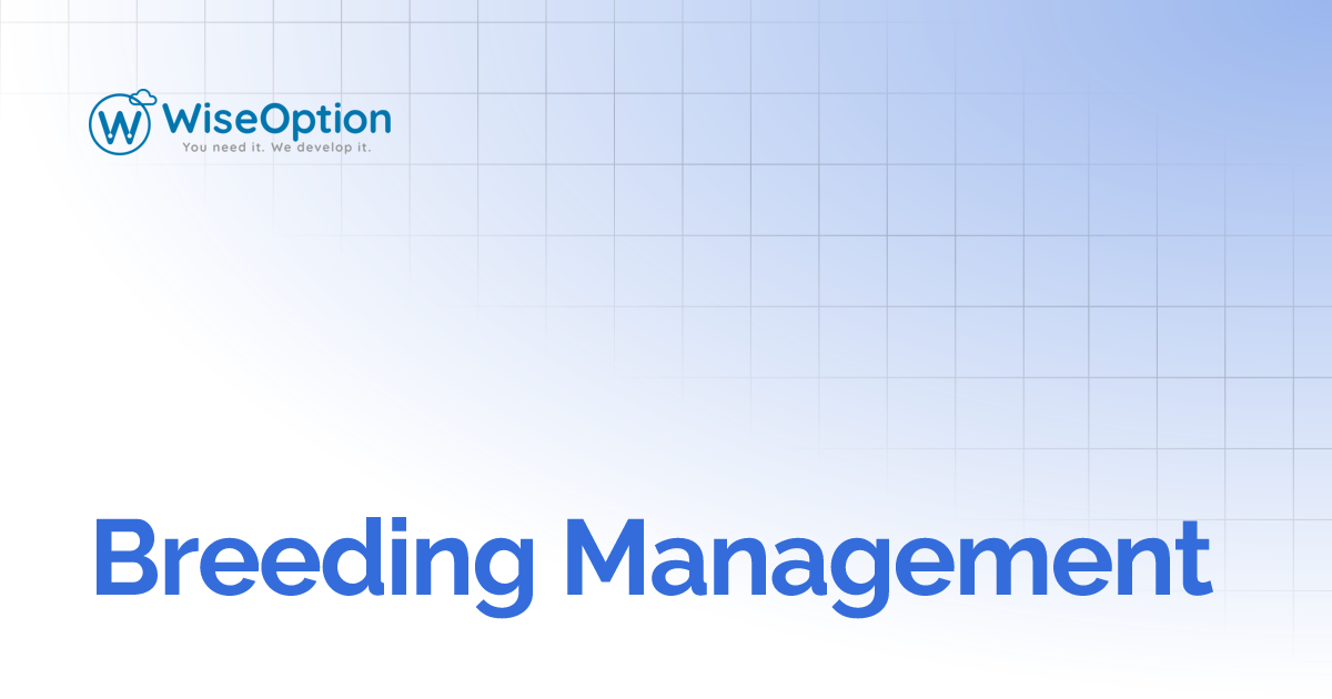 Breeding Management | Wise Option eLearning Library